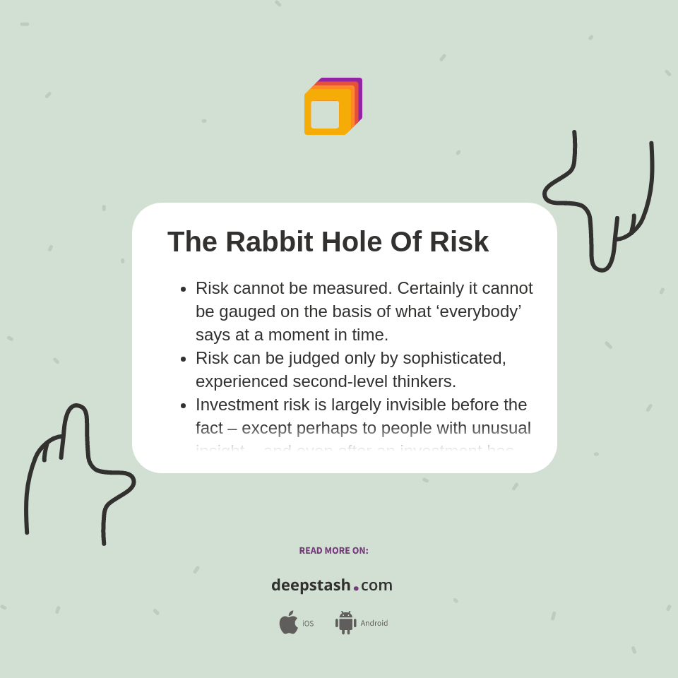 The Rabbit Hole Of Risk - Deepstash