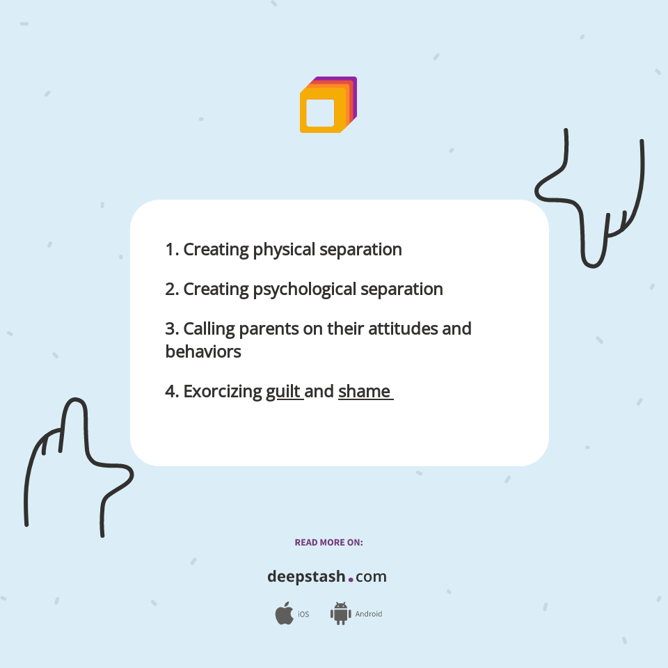 1. Creating physical separation ... - Deepstash