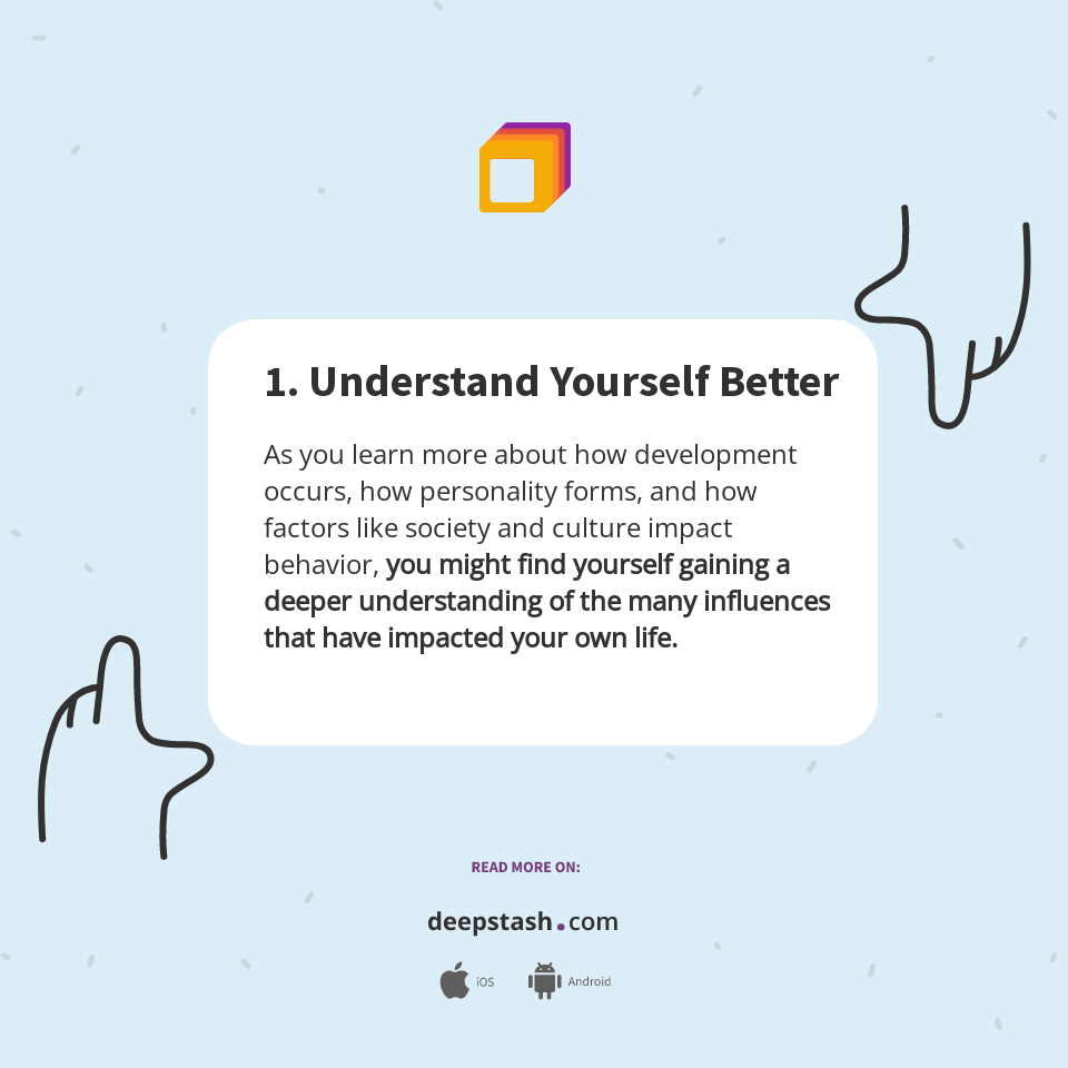 1. Understand Yourself Better - Deepstash