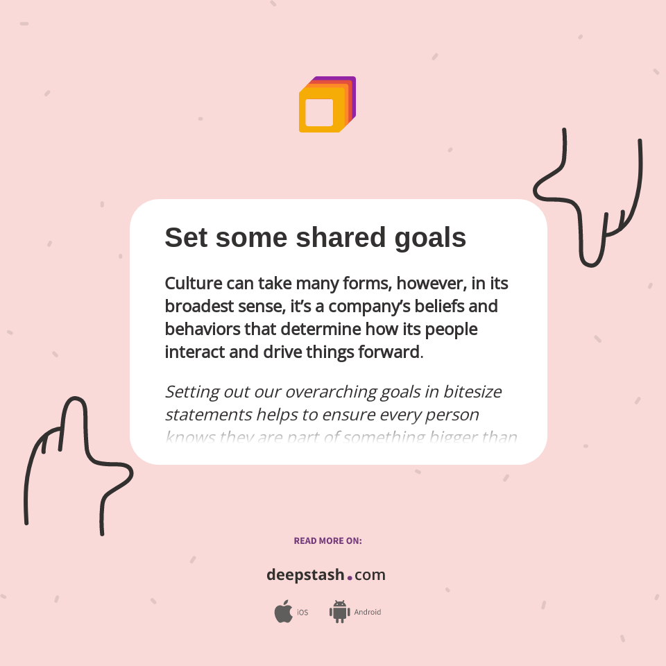 Set some shared goals - Deepstash