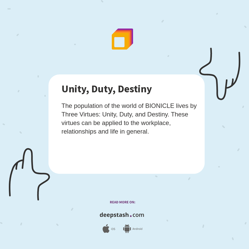 Unity, Duty, Destiny - Deepstash