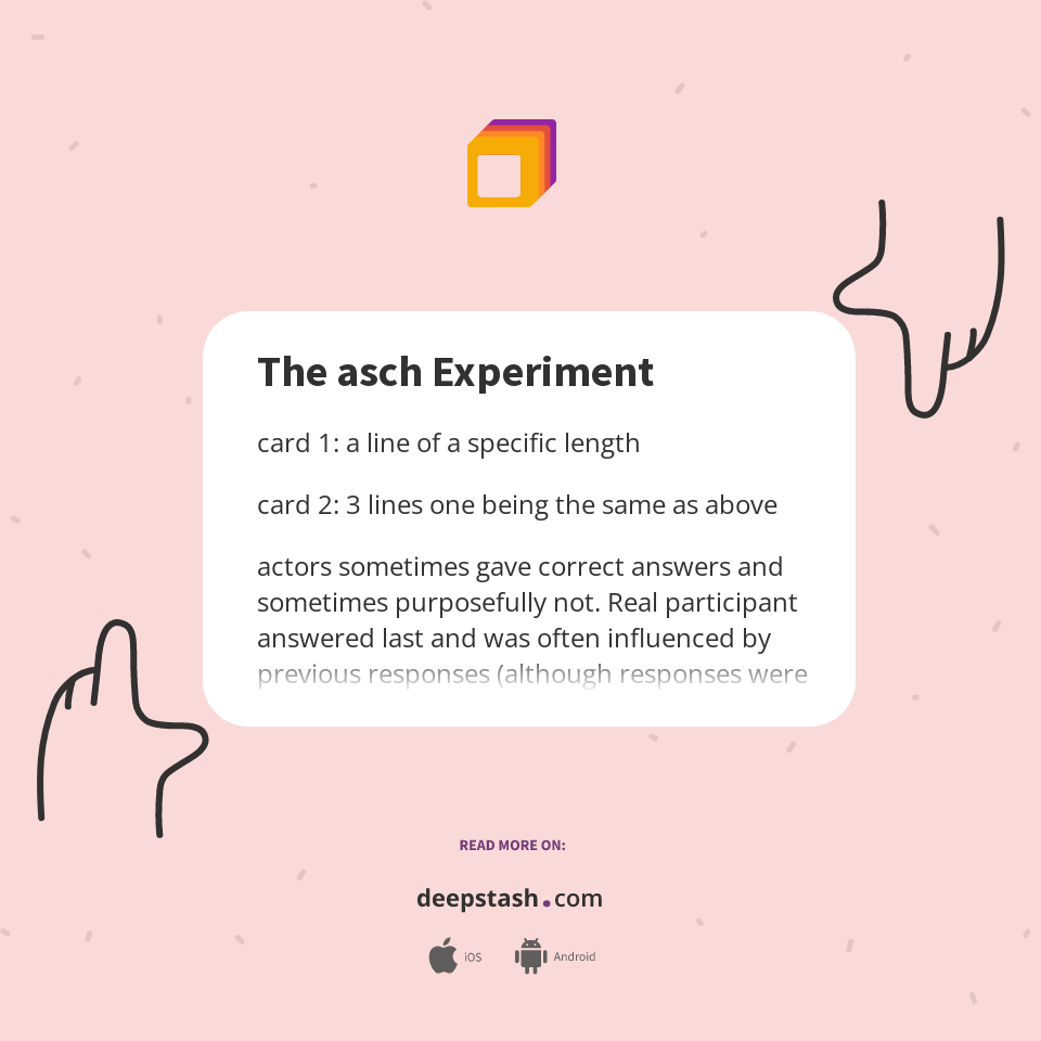 The asch Experiment - Deepstash