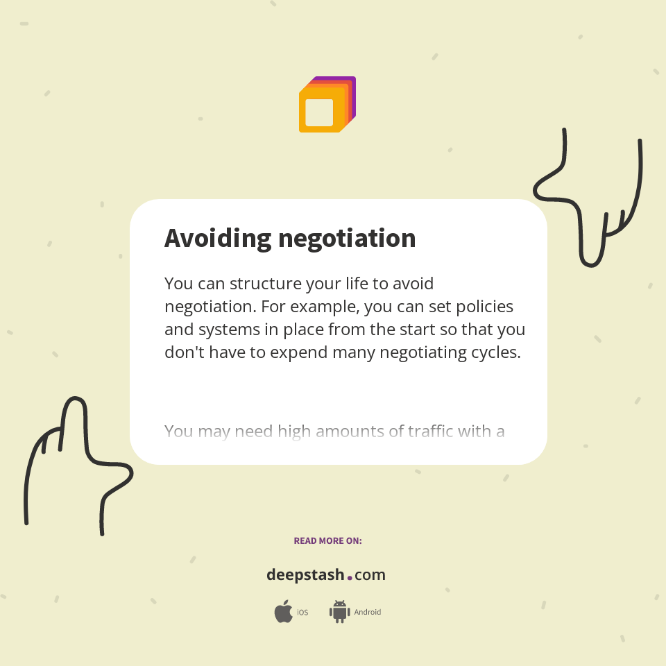 Avoiding negotiation - Deepstash