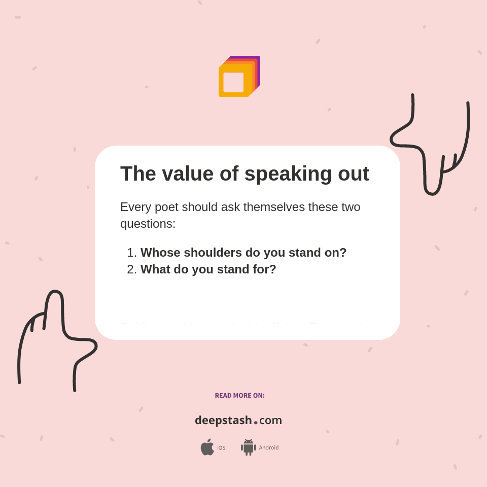 The value of speaking out - Deepstash