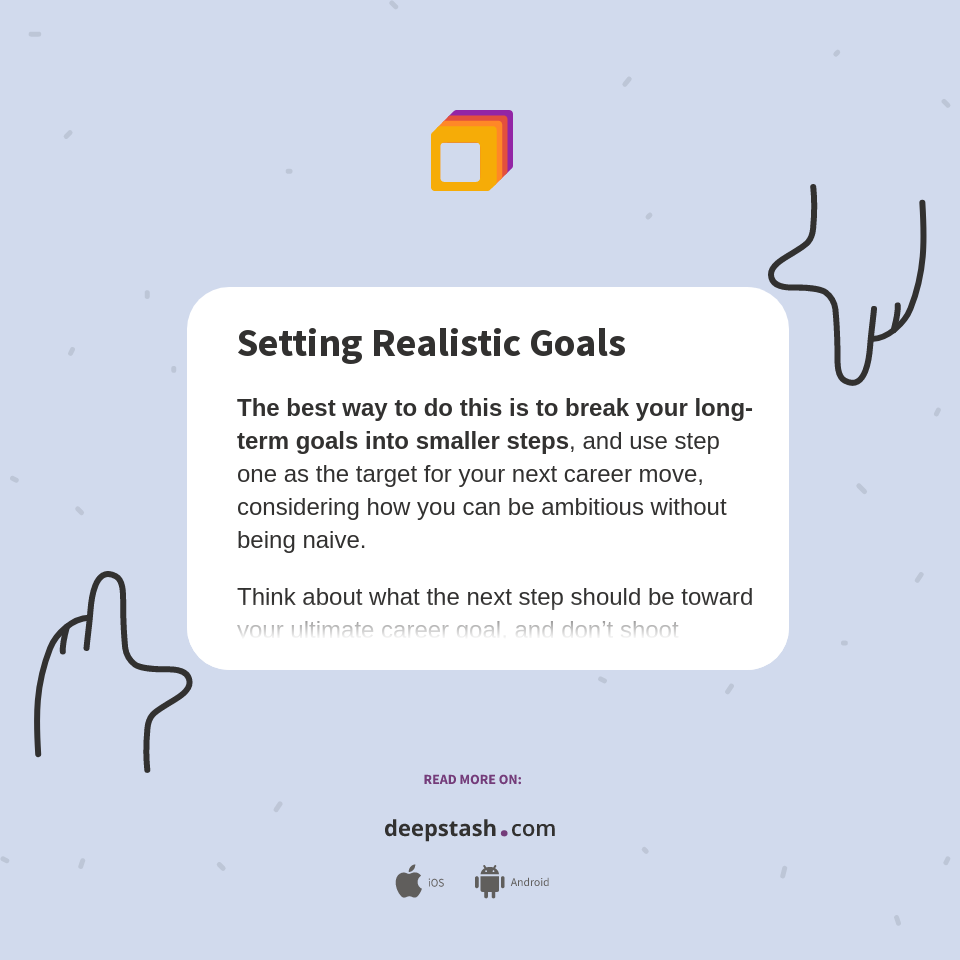 Setting Realistic Goals - Deepstash