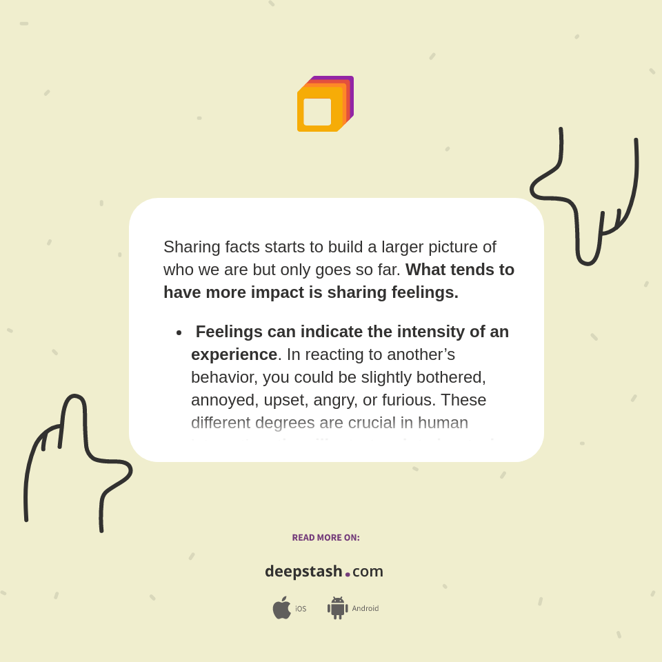 Sharing facts starts to build a larger picture of... - Deepstash