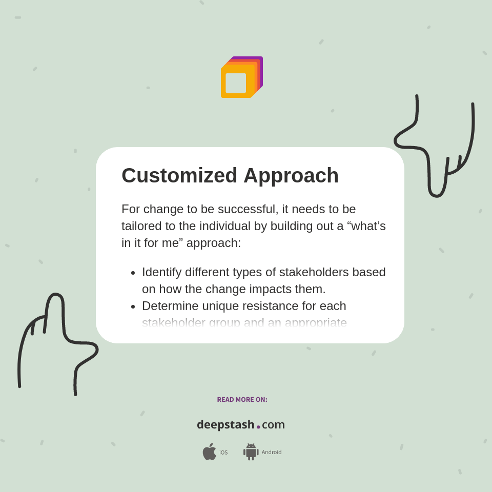 Customized Approach - Deepstash