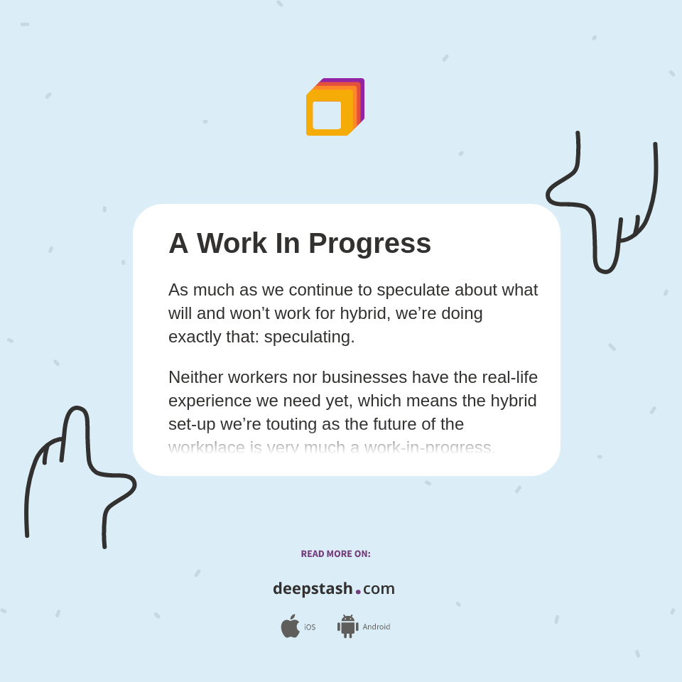 A Work In Progress - Deepstash