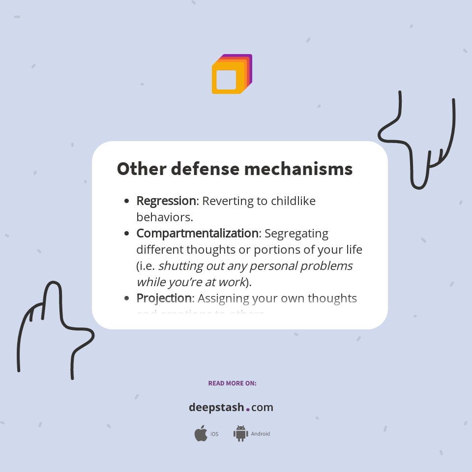 Other defense mechanisms - Deepstash