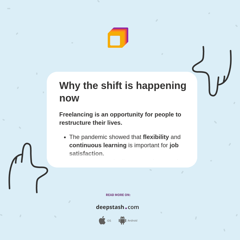 Why the shift is happening now - Deepstash