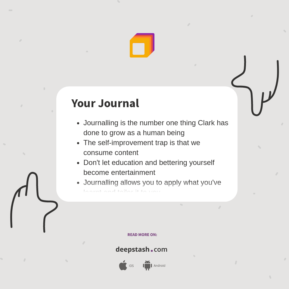 Your Journal - Deepstash