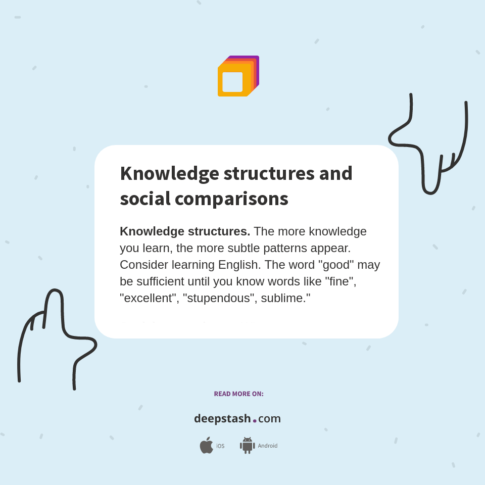 Knowledge structures and social comparisons - Deepstash