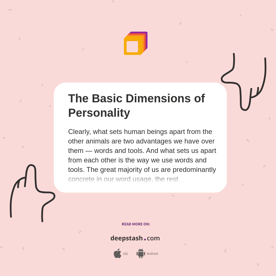 The Basic Dimensions of Personality - Deepstash