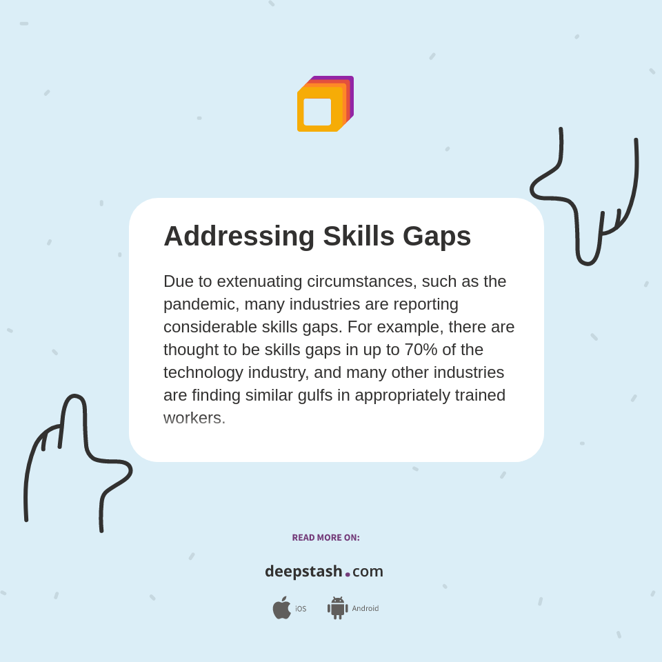 Addressing Skills Gaps - Deepstash
