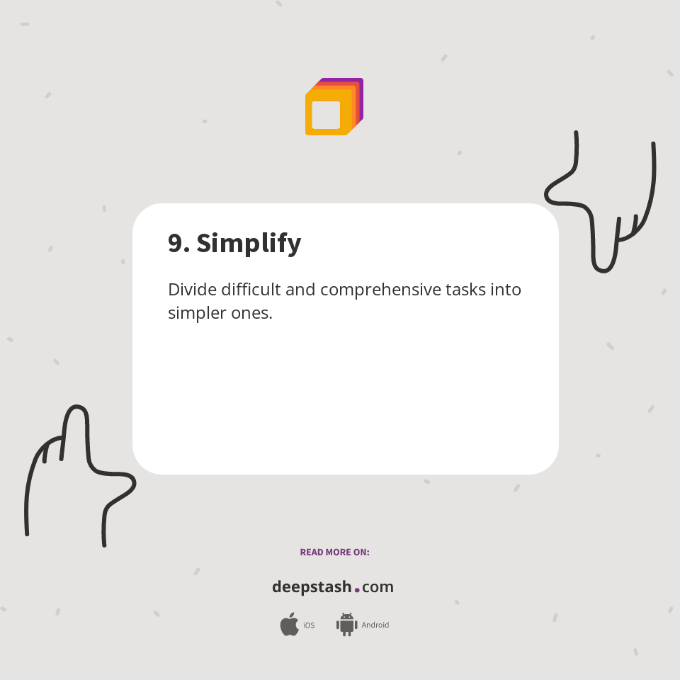 9. Simplify - Deepstash