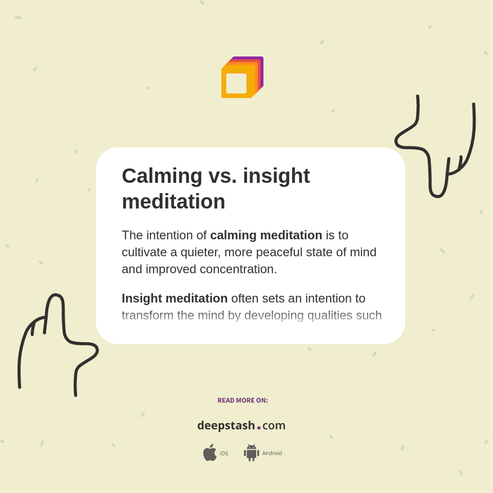 Calming vs. insight meditation - Deepstash