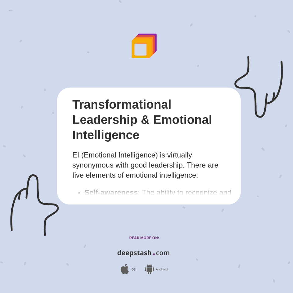 Transformational Leadership & Emotional Intelligence - Deepstash