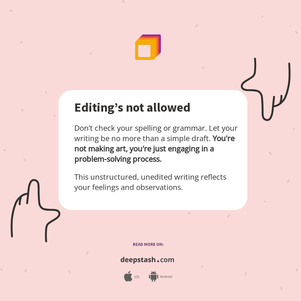 Editing’s not allowed - Deepstash