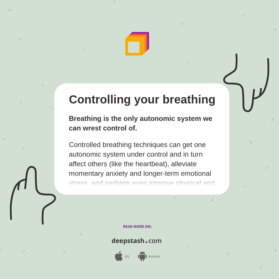 Controlling your breathing - Deepstash