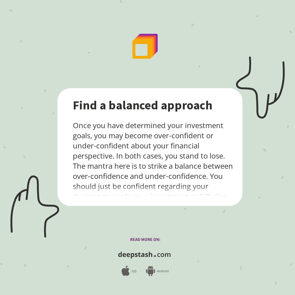 Find a balanced approach - Deepstash