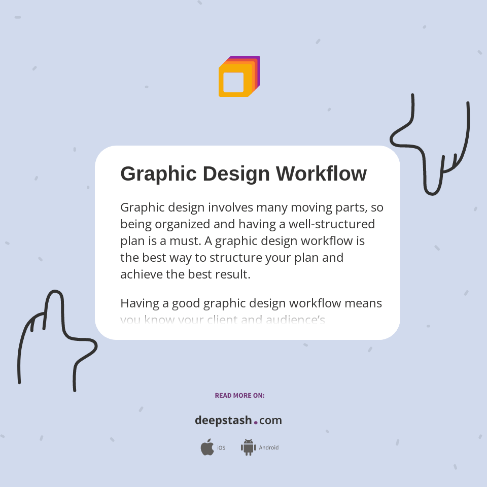 Graphic Design Workflow - Deepstash