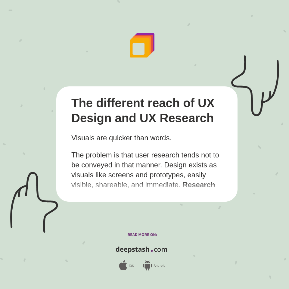 The different reach of UX Design and UX Research - Deepstash