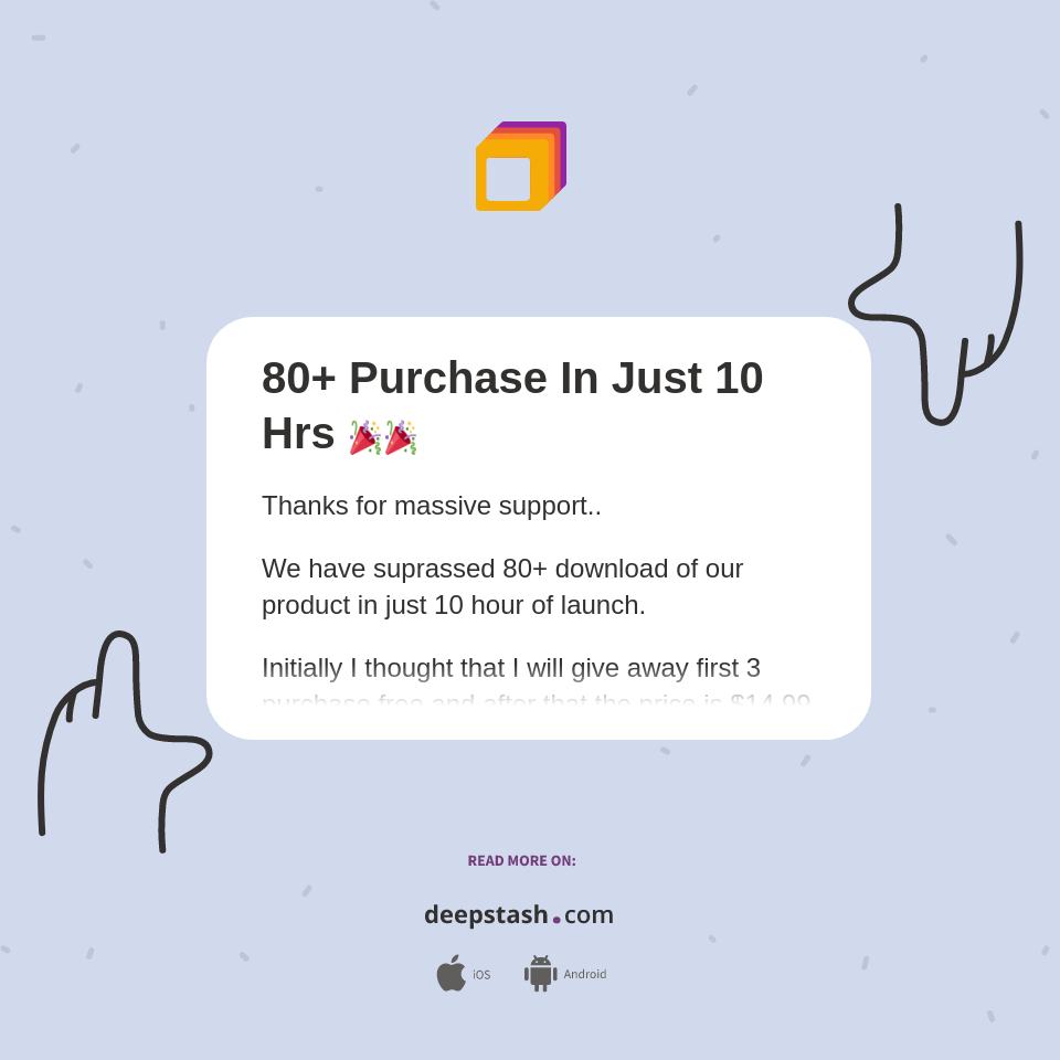 80+ Purchase In Just 10 Hrs 🎉🎉 - Deepstash