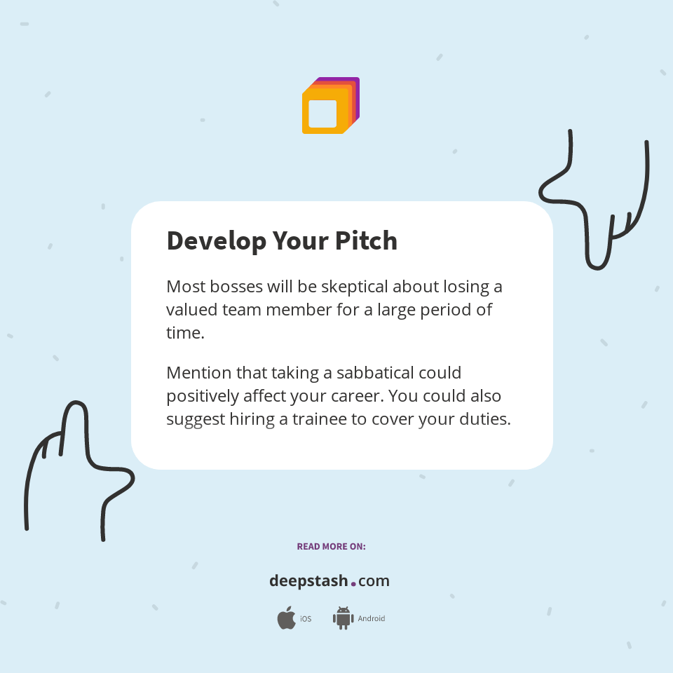 Develop Your Pitch - Deepstash