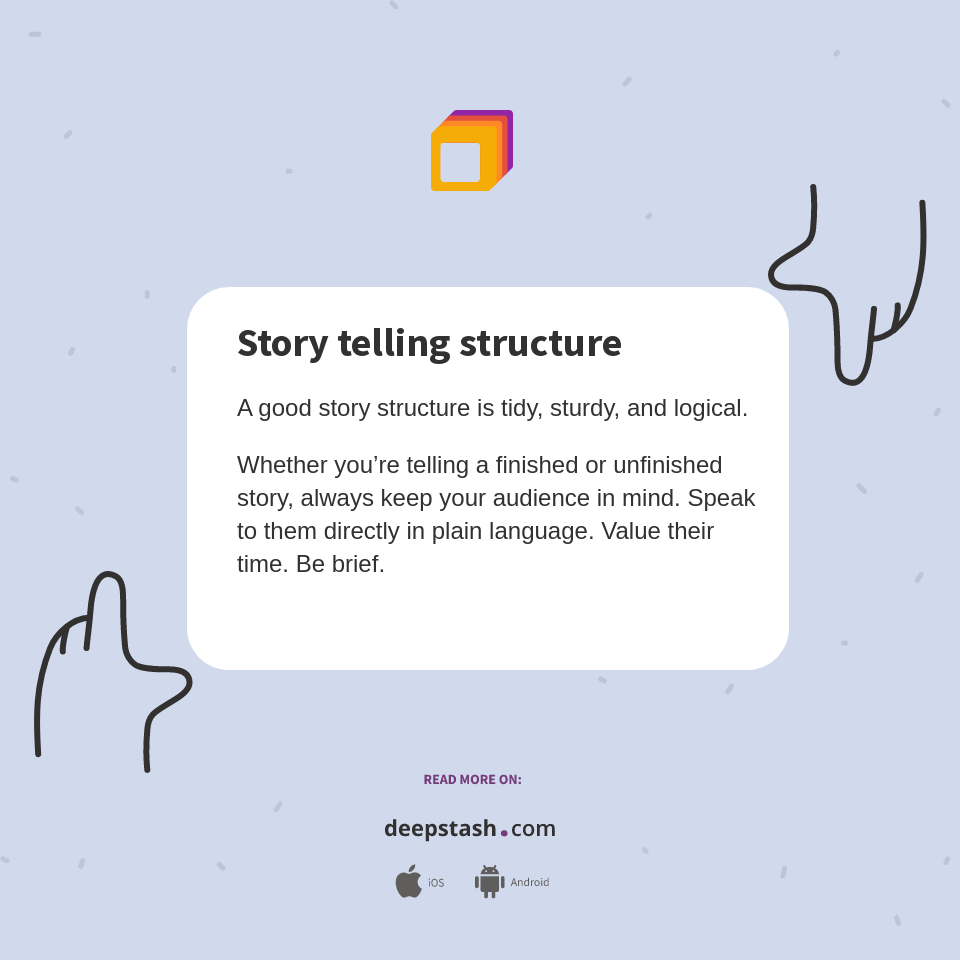 Story telling structure - Deepstash