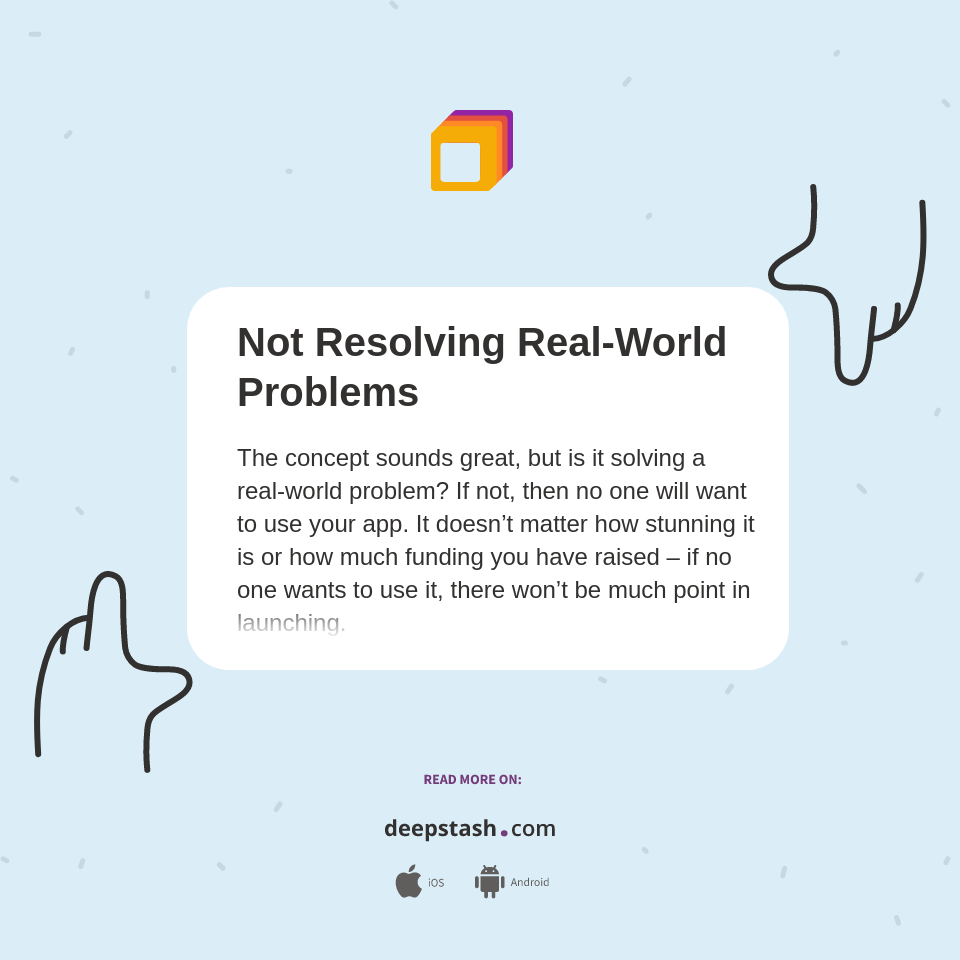 Not Resolving Real-World Problems - Deepstash