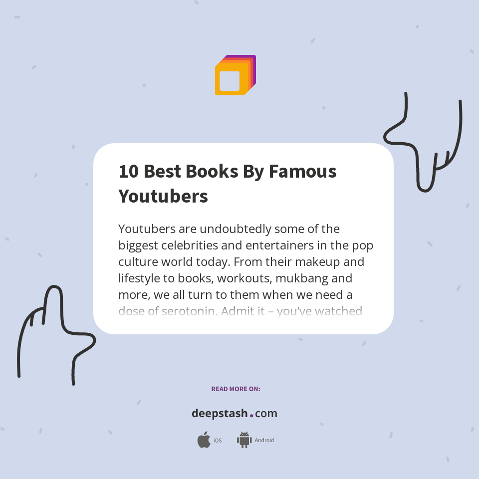 10 Best Books By Famous Youtubers - Deepstash