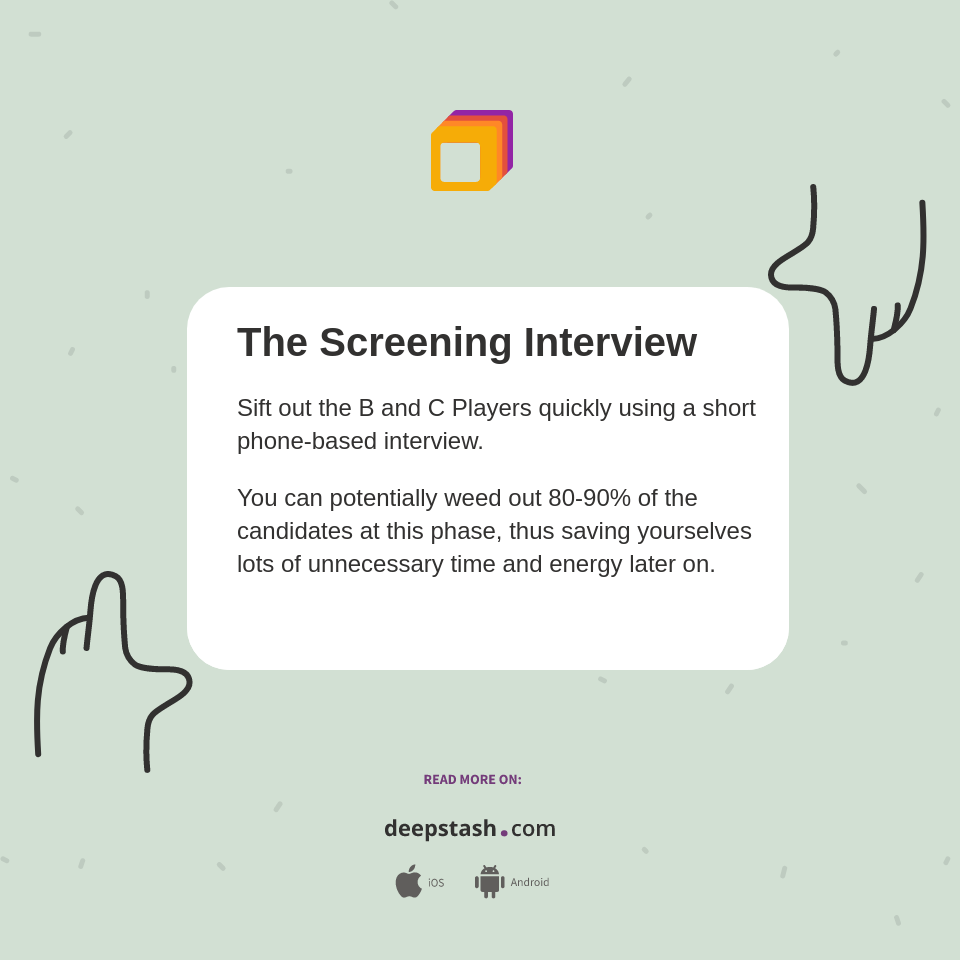 The Screening Interview - Deepstash