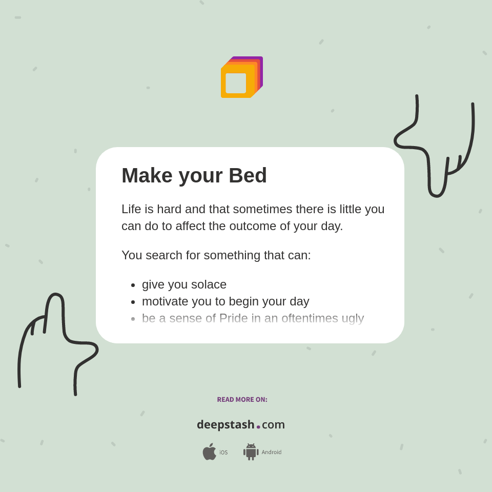 Make your Bed - Deepstash