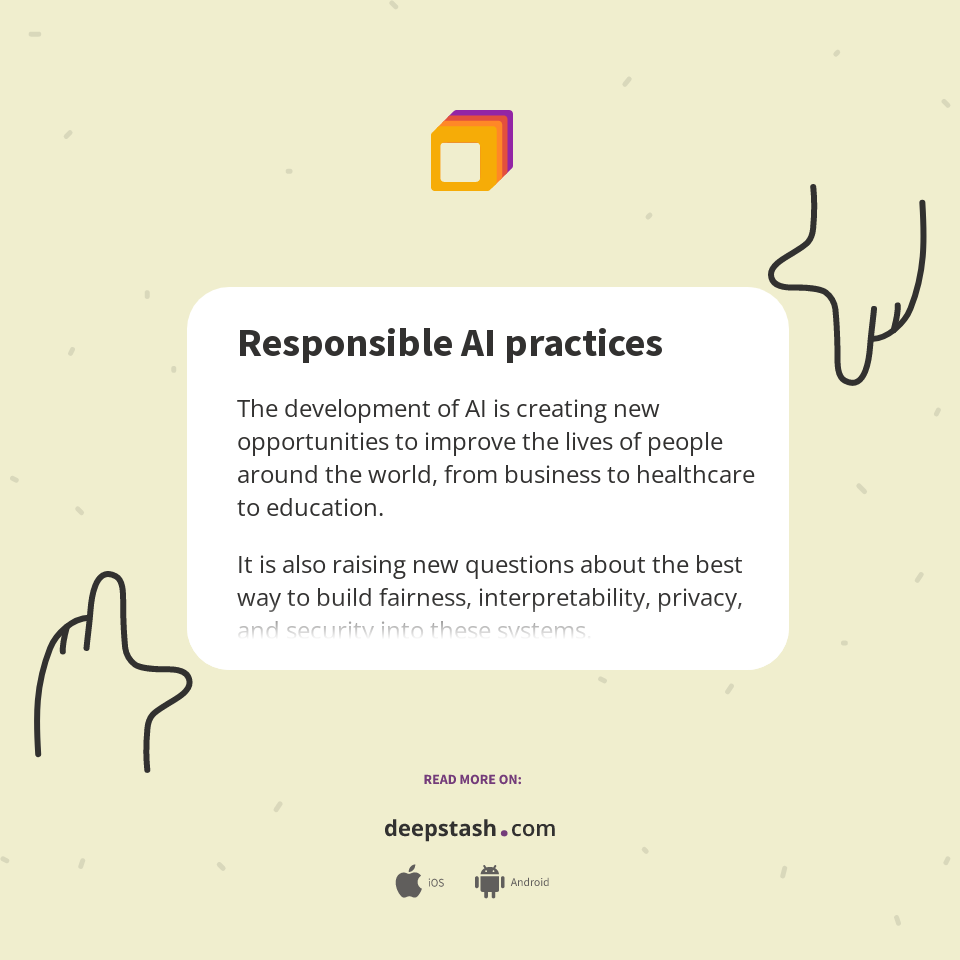 Responsible AI practices - Deepstash