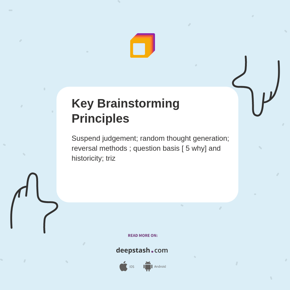Key Brainstorming Principles - Deepstash