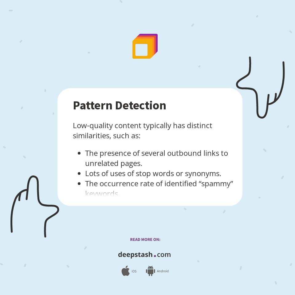 Pattern Detection - Deepstash