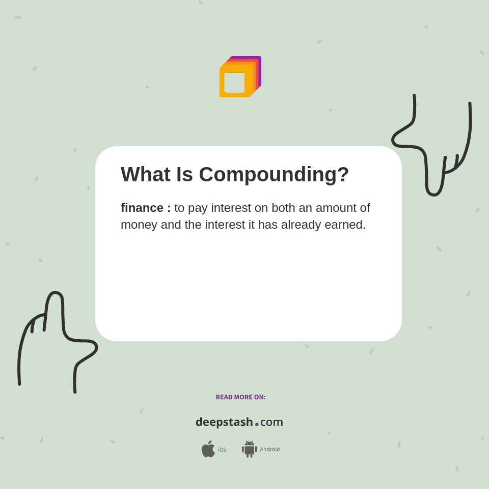 What Is Compounding? - Deepstash