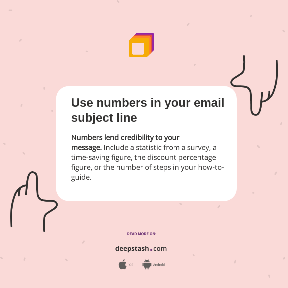 Use numbers in your email subject line - Deepstash