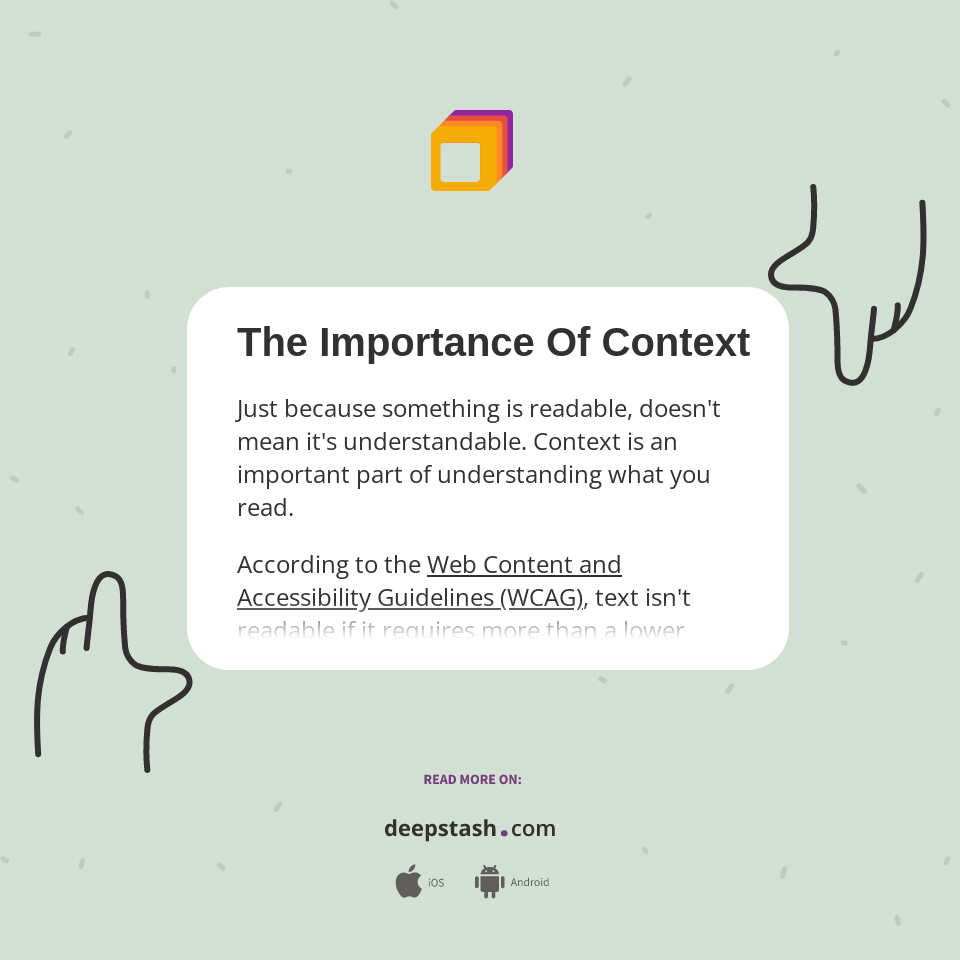 The Importance Of Context - Deepstash