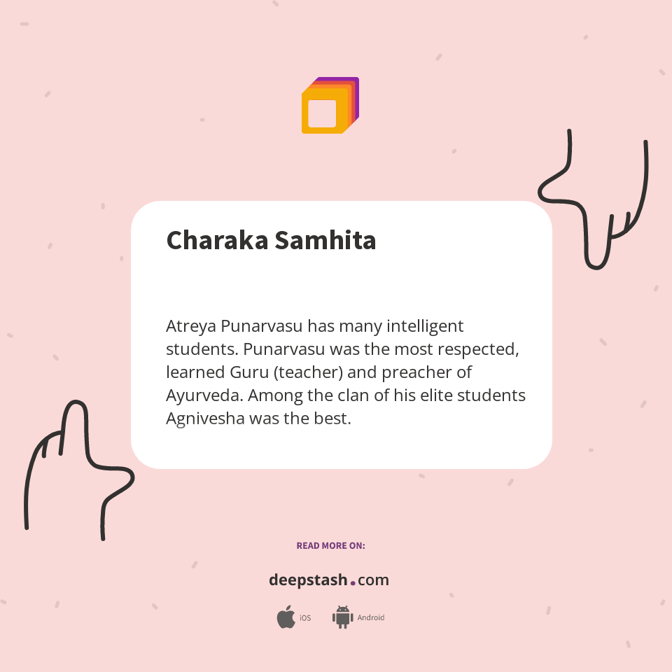 Charaka Samhita - Deepstash