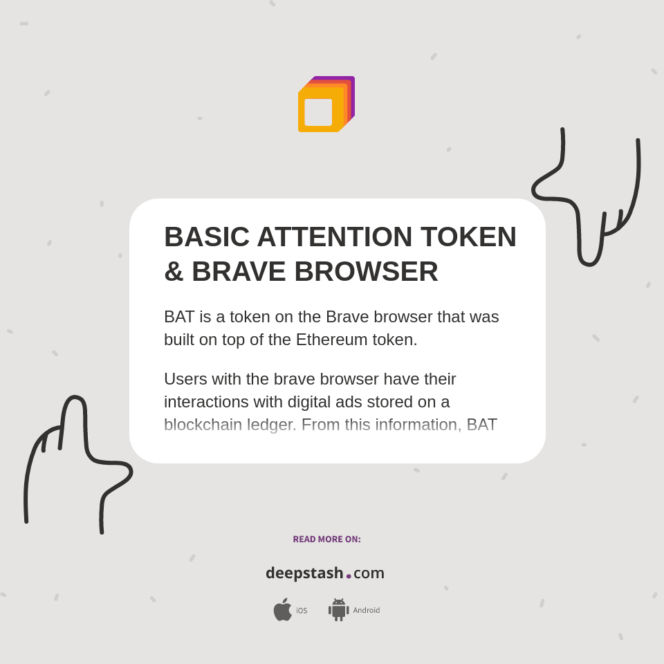 BASIC ATTENTION TOKEN & BRAVE BROWSER - Deepstash