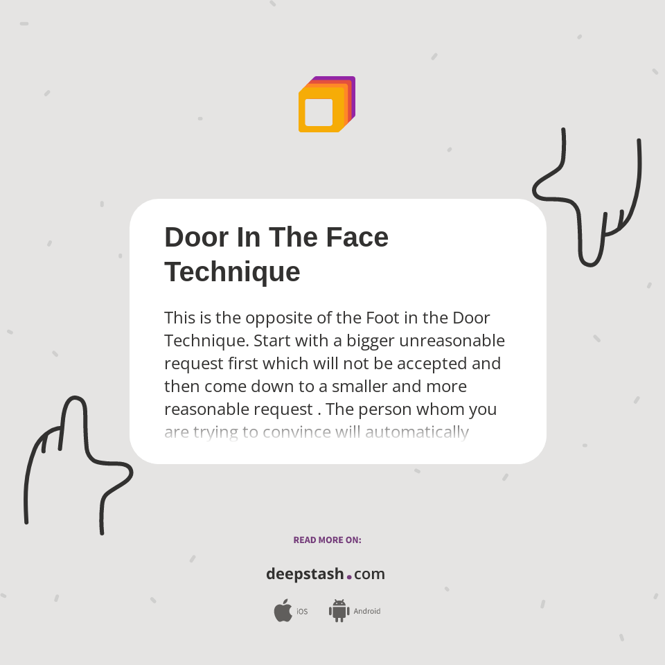 Door In The Face Technique - Deepstash
