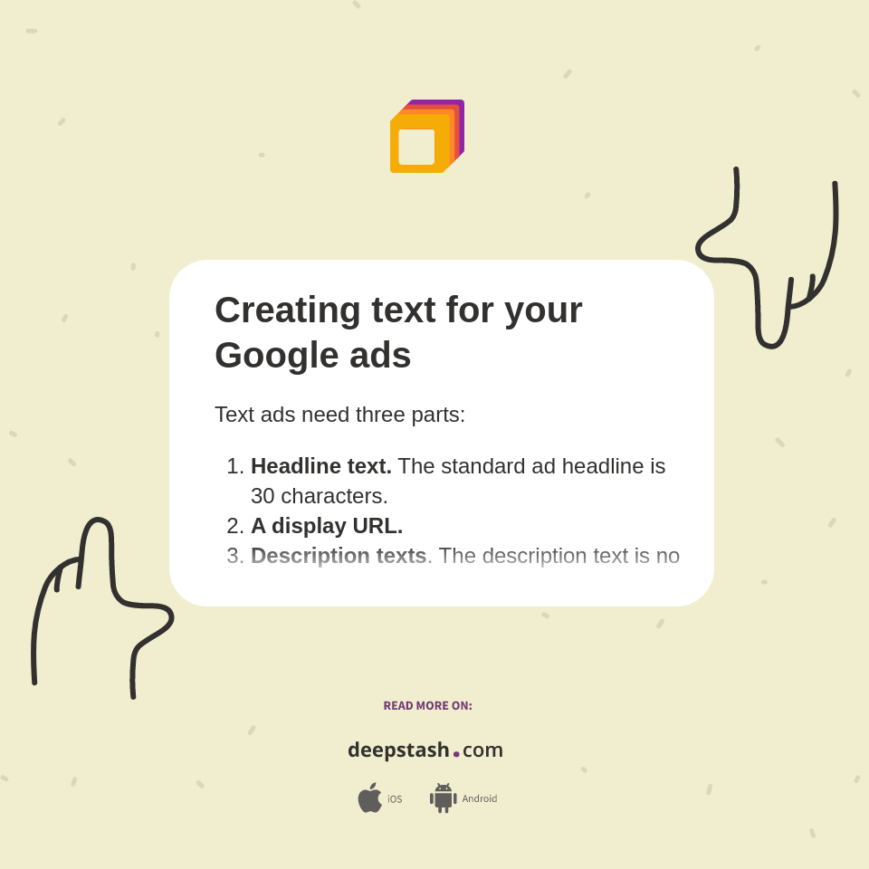 Creating text for your Google ads - Deepstash