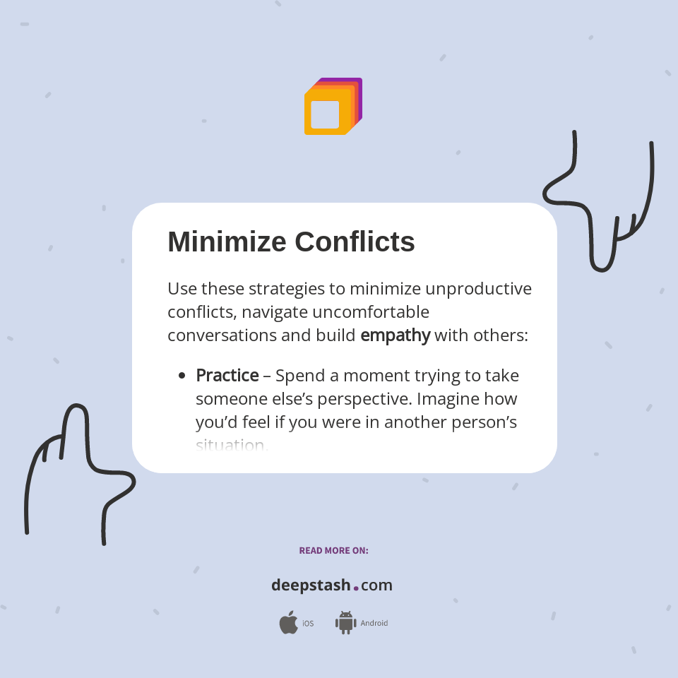 Minimize Conflicts - Deepstash