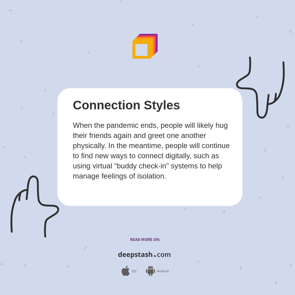 Connection Styles - Deepstash