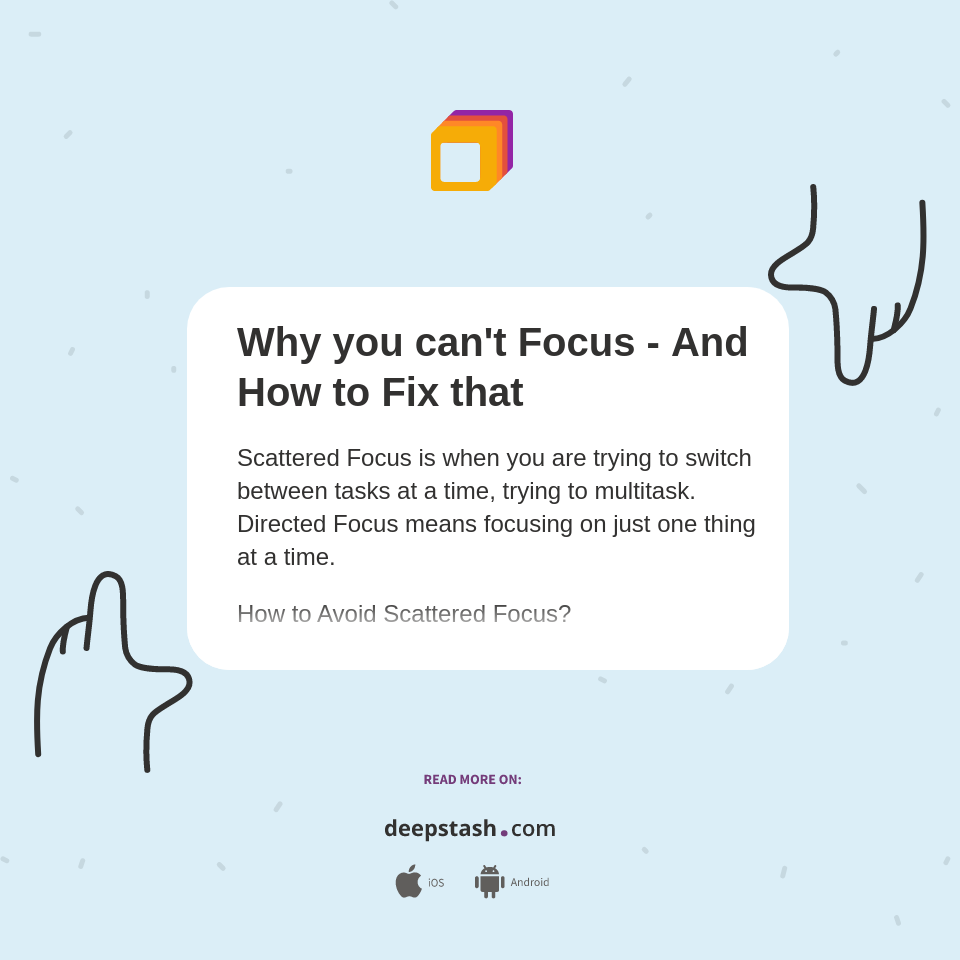 Why You Can T Focus And How To Fix That Deepstash