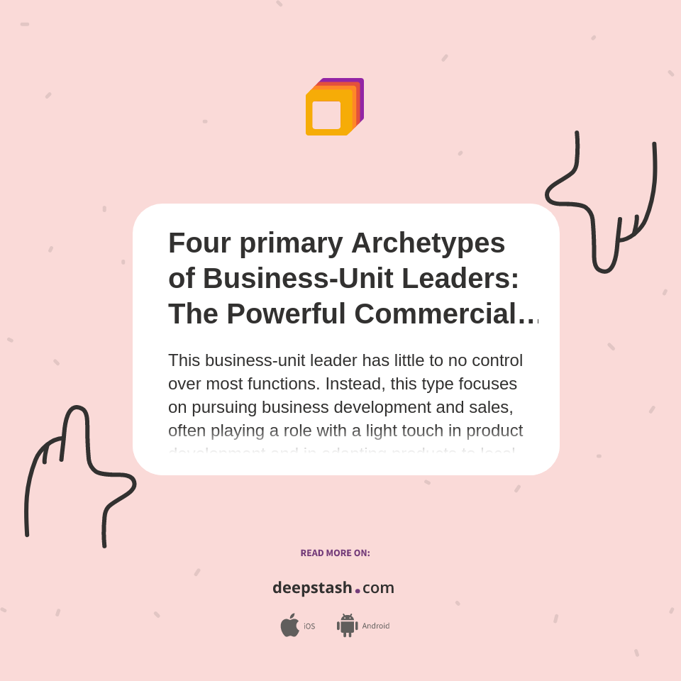 Four primary Archetypes of Business-Unit Leaders: The Powerful ...