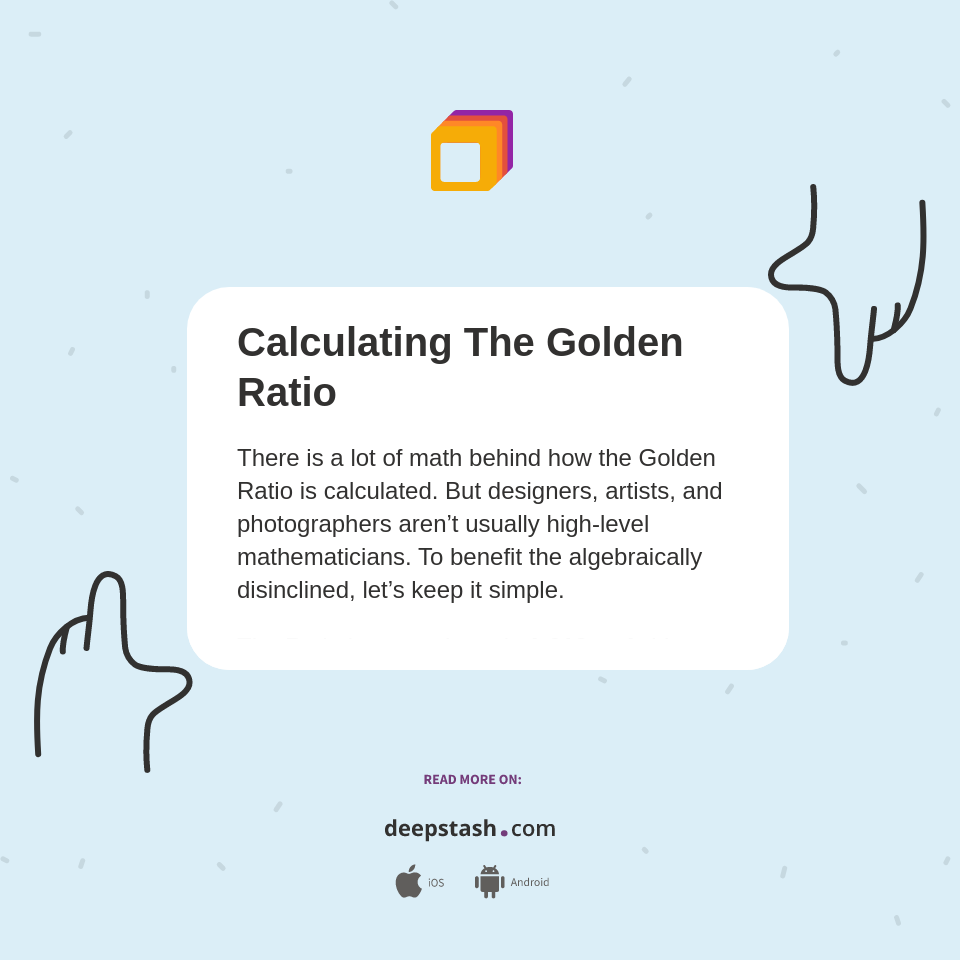 Calculating The Golden Ratio - Deepstash