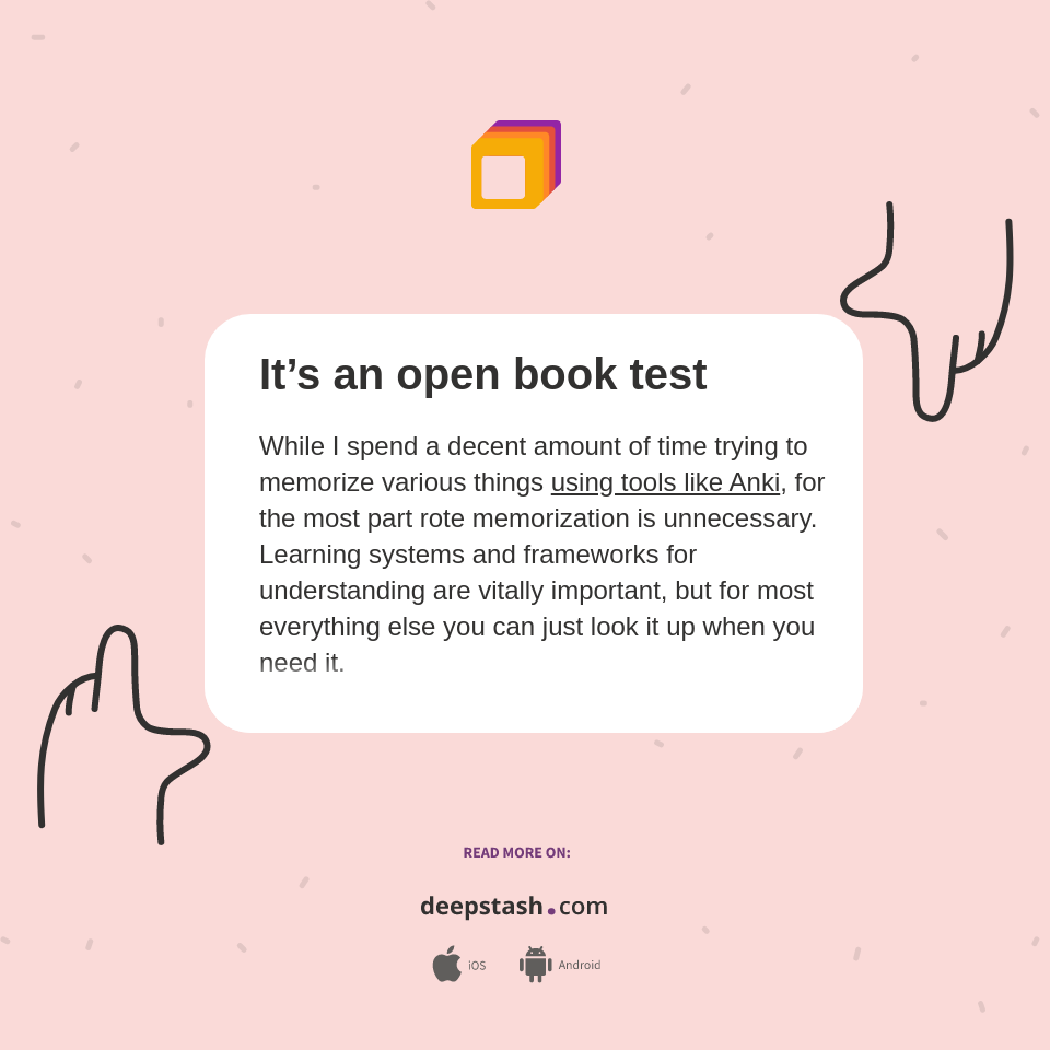 It’s an open book test - Deepstash