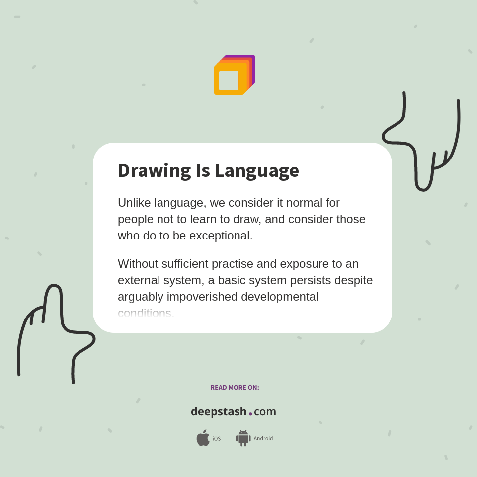 Drawing Is Language - Deepstash